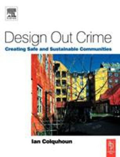 Design Out Crime Paperback Ian Colquhoun 9780750654920| eBay