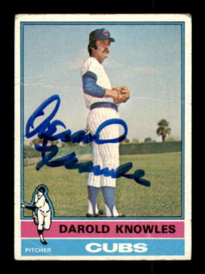 1976 Topps #617 Darold Knowles AUTOGRAPHED!! Cubs 235015 | eBay