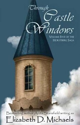 Through Castle Windows by Elizabeth D Michaels: New 9781939203632| eBay