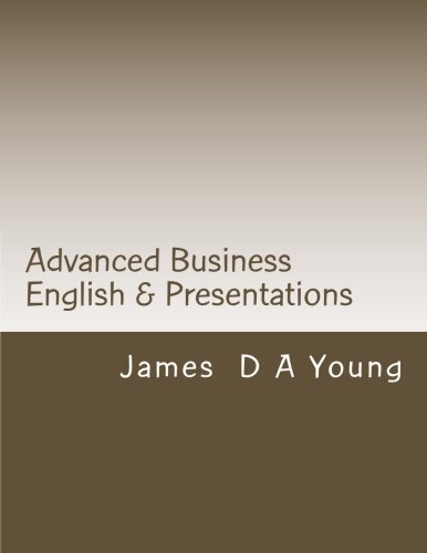 Advanced Business English & Presentations New 9781500830038 Fast Free ...
