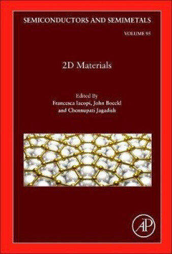 2D Materials: Volume 95 (Semiconductors and Semimetals) by Francesca Iacopi 9780128042724 | eBay