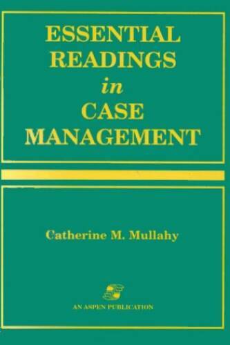 Essential Readings in Case Management - Paperback - GOOD 9780834211391 ...