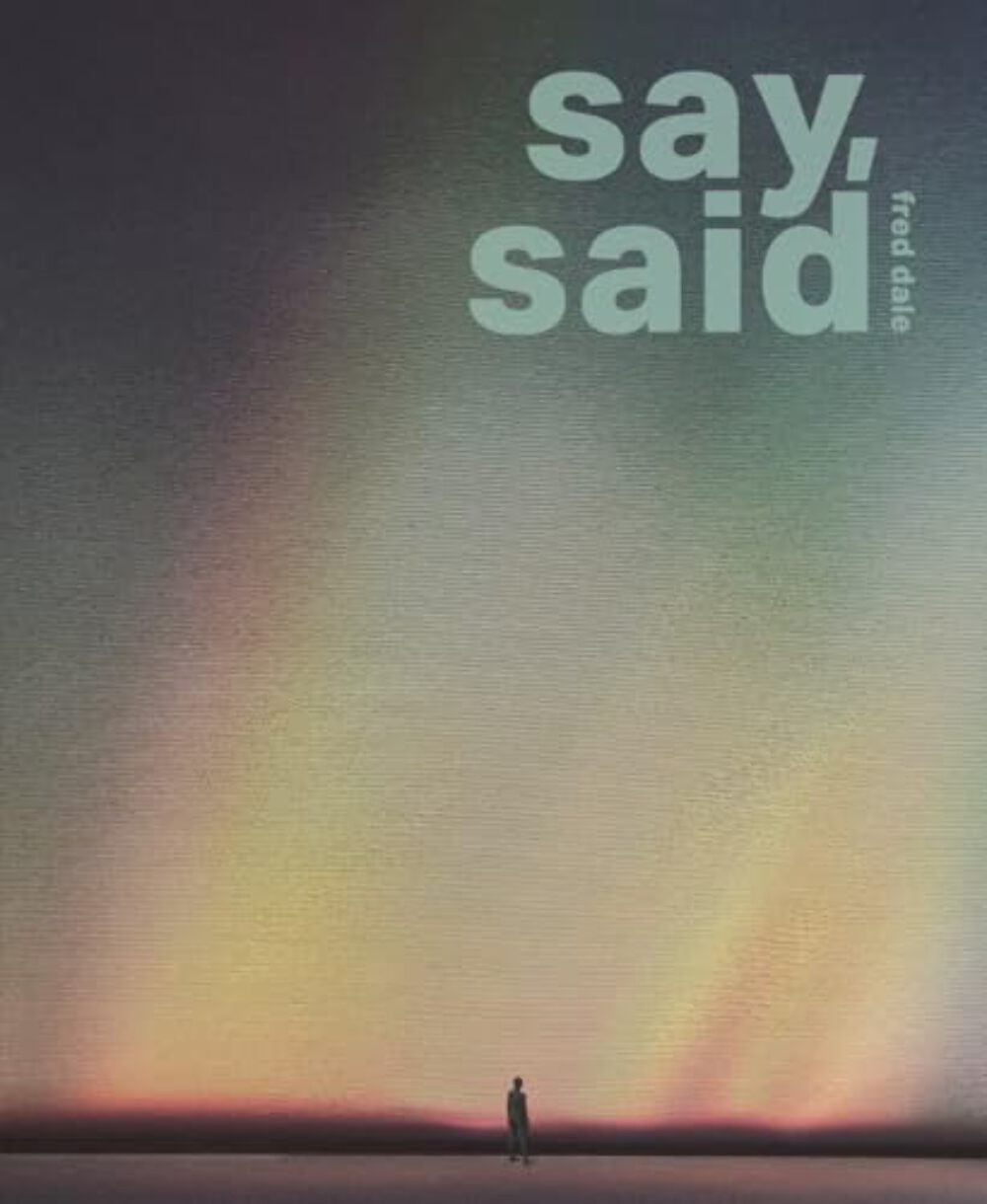 say, said - Paperback 9781949065404| eBay