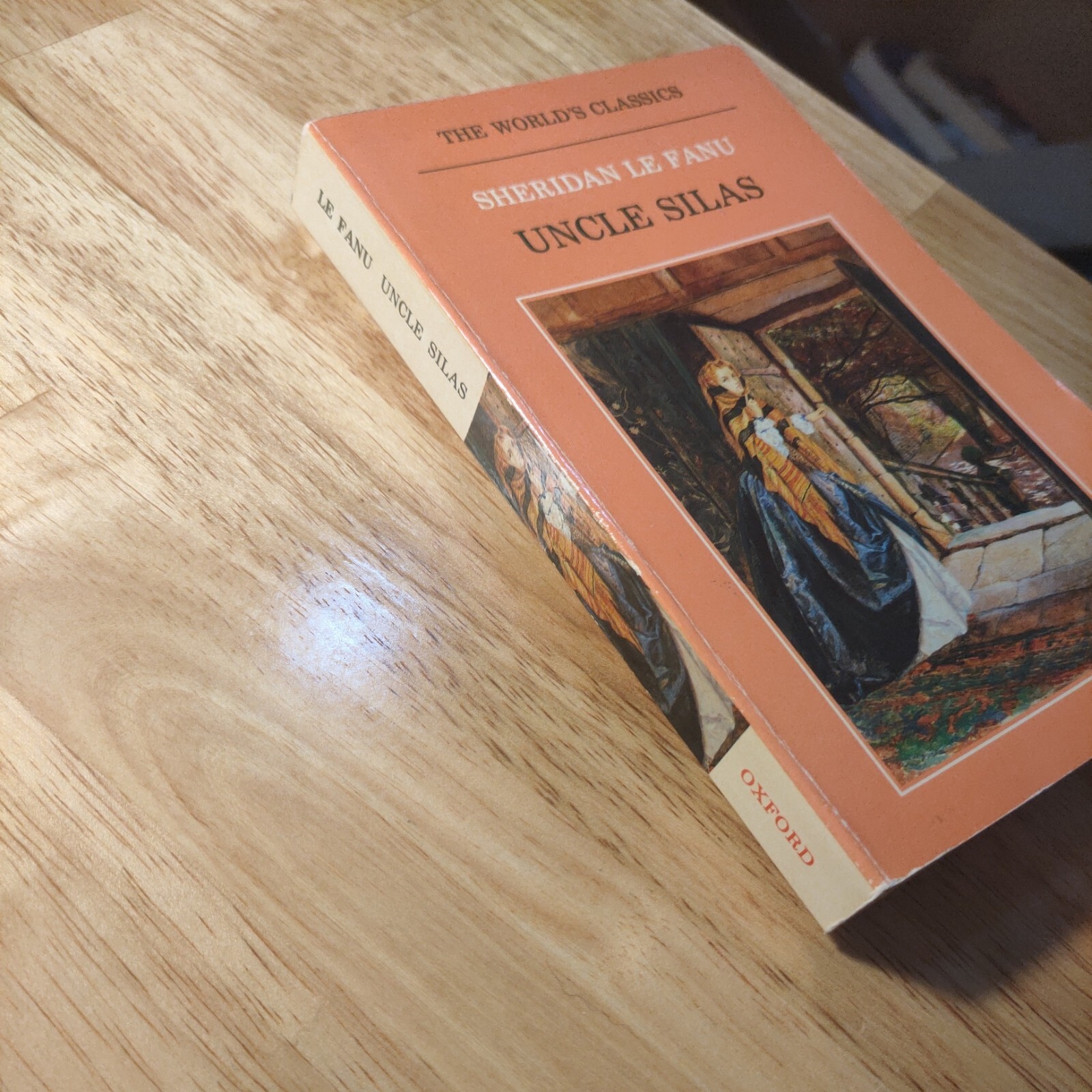 Uncle Silas The World's Classics , Le Fanu, J. Sheridan vintage ...