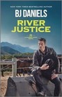 RIVER JUSTICE : 3 (Powder River Novel) by B.J. Daniels 9781335508157| eBay