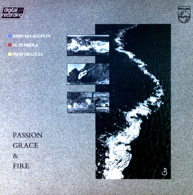 John McLaughlin, Al Di Meola, Paco De Lucía - Passion, Grace & Fire LP ...