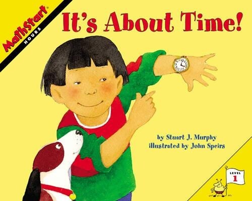 Stuart J. Murphy It's About Time! (Poche) MathStart 1 9780060557690 | eBay