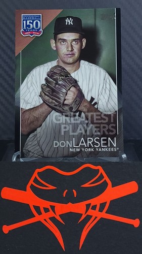 Don Larson 2019 Topps GREATEST PLAYERS BLACK /299 #GP-26 WS Perfect ...