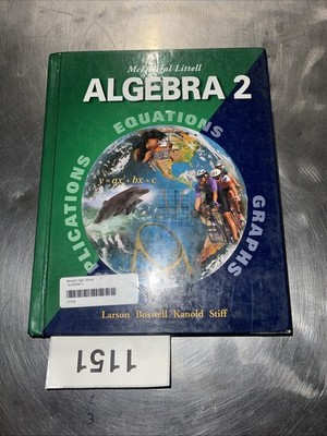 Algebra 2 Lee, Larson, Ron, Kanold, Timothy D., Boswell, Laurie S ...