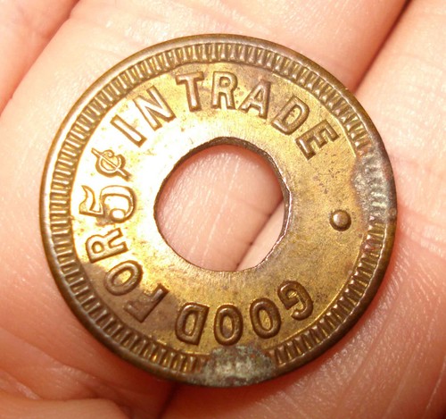 Vintage 31538 Good For 5 Cent in Trade Token Coin Small Round Hole in ...