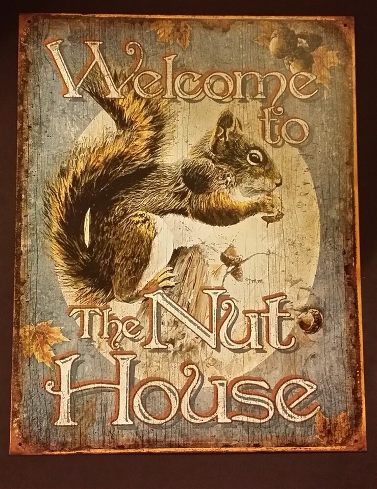 Welcome to the Nut House Tin Sign Wall Decor Metal Retro Squirrel Humor ...