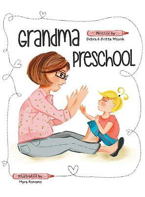 Grandma Preschool by Britta Wosnik, Debra Wosnik (Hardcover, 2020) for ...
