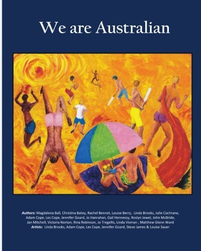 We are Australian (Vol 1 Colour Edition): Austr, Brooks, Robinson ...