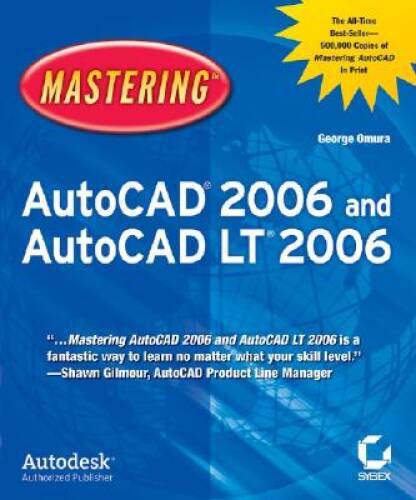 Mastering AutoCAD 2006 and AutoCAD LT 2006 - Paperback By Omura, George ...