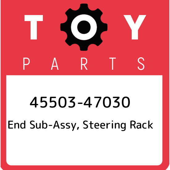 4550347030 Genuine Toyota End Sub-assy Steering Rack 45503-47030 for ...
