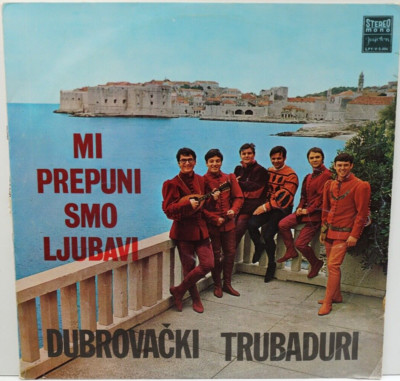 Vintage Dubrovački Trubaduri – Mi Prepuni Smo Ljubavi - VINYL RECORD LP ...
