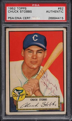 1952 Topps Baseball Chuck Stobbs #62 PSA A AUTO RARE! | eBay