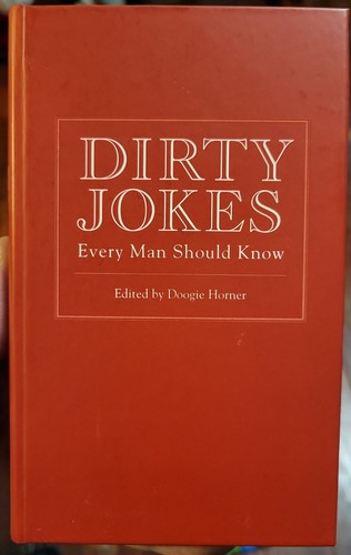 (2) Dirty Jokes Every Man Should Know (Stuff You Should Know) by Horner ...