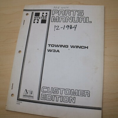 HYSTER W3A WINCH Parts Manual CAT D3 FIAT FD5 FD7 CASE 450B 850B ...
