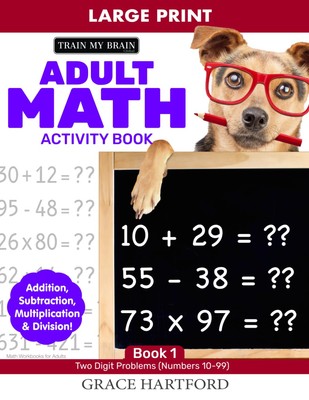 Adult Math Activity Book: Large Print (Math Workbooks for Adults | eBay