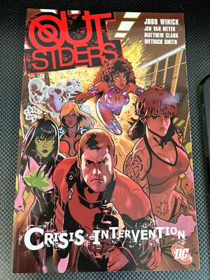 Outsiders Volume 4 Crisis Intervention DC TPB BRAND NEW Starfire Jade ...