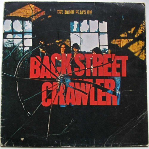 Back Street Crawler - Band Plays On - Used Vinyl Record Album - 54 ...