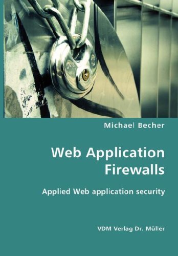 Web Application Firewalls.by Becher New 9783836404464 Fast Free Shipping