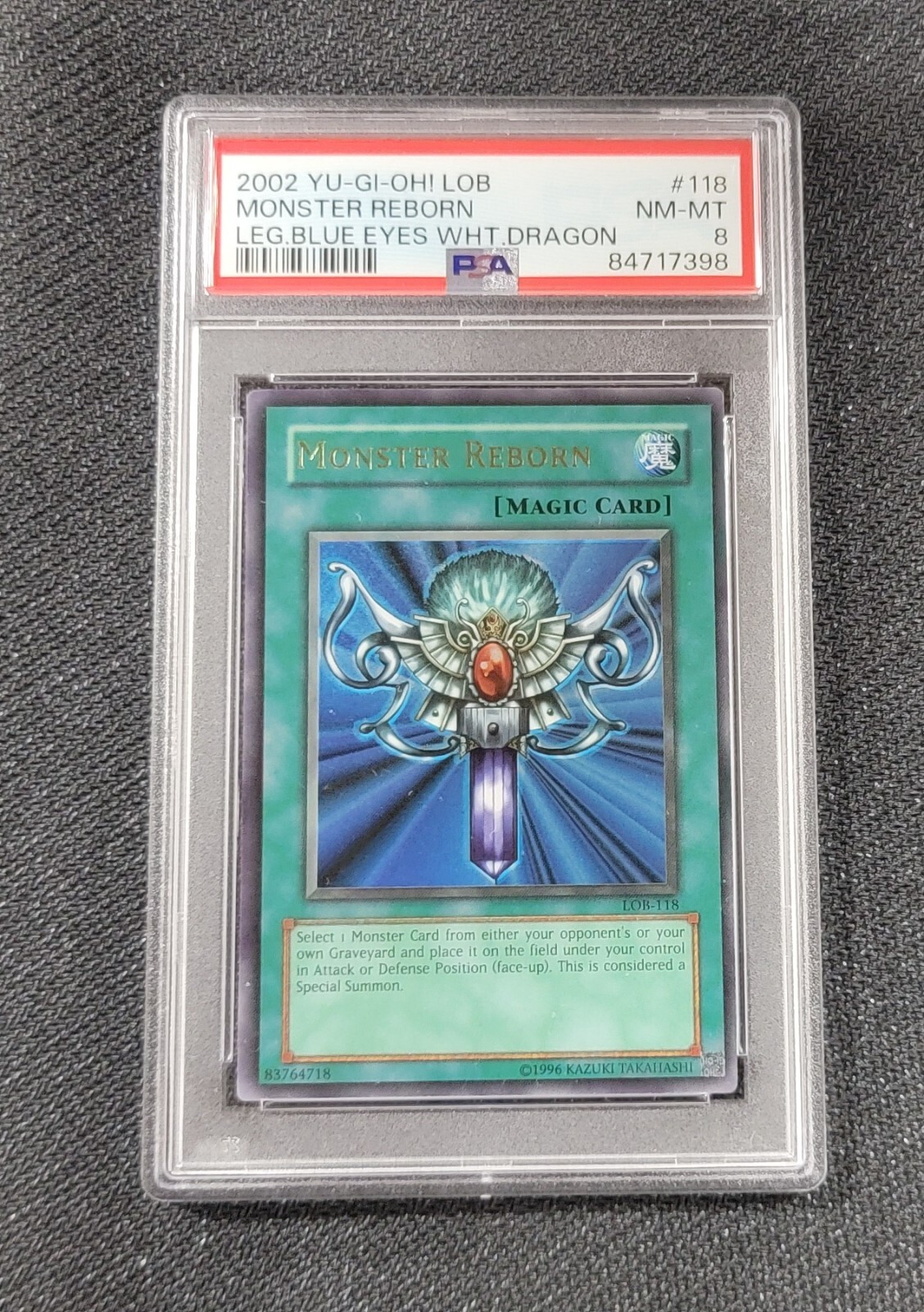 YGO Monster Reborn Ultra Rare Unlimited Legend Of Blue Eyes LOB-118 PSA ...