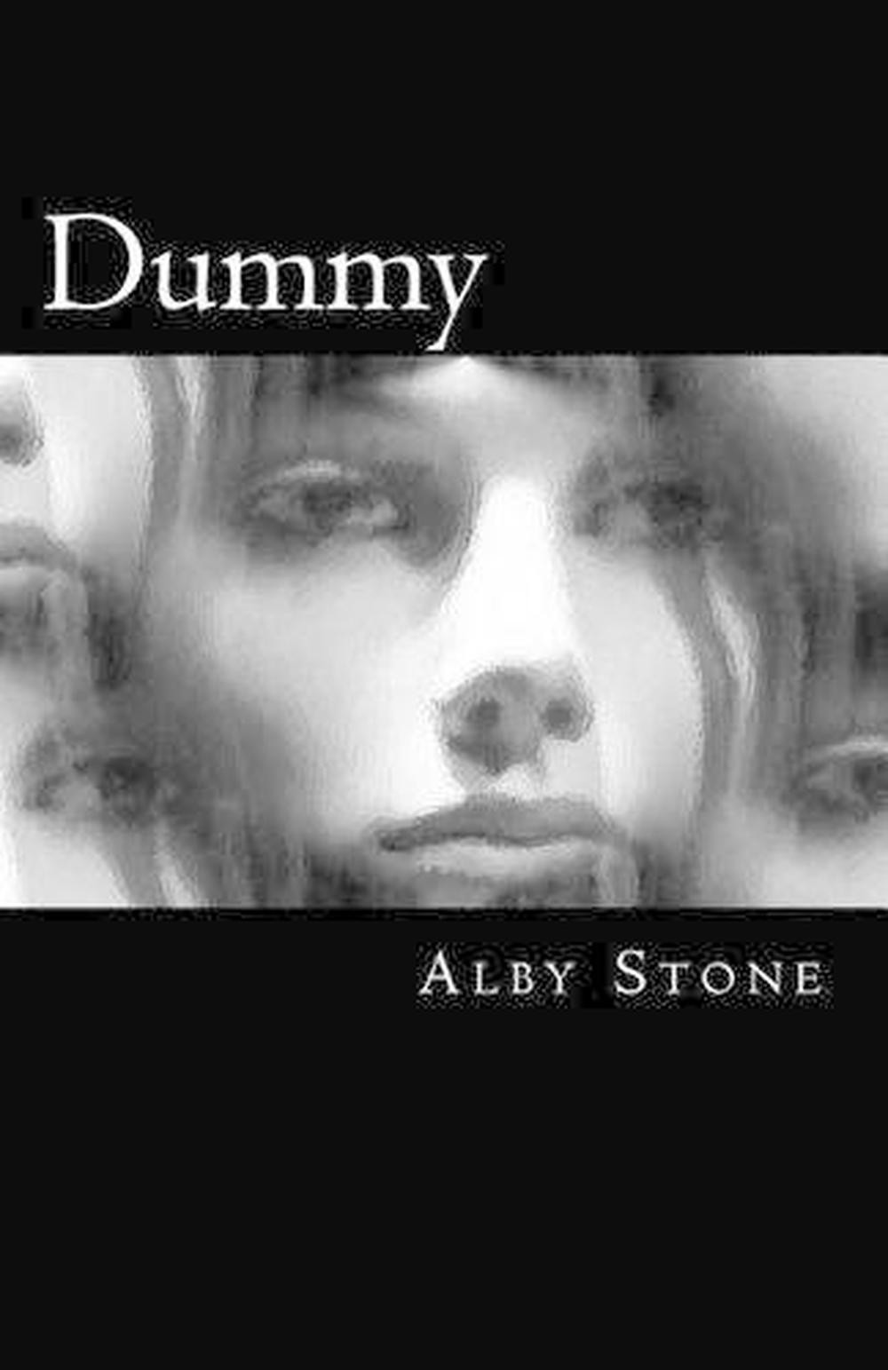 Dummy by Alby Stone (English) Paperback Book 9781492399766| eBay