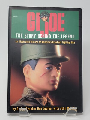 GI JOE STORY BEHIND THE LEGEND Classic Military Toy Action Figure Book ...