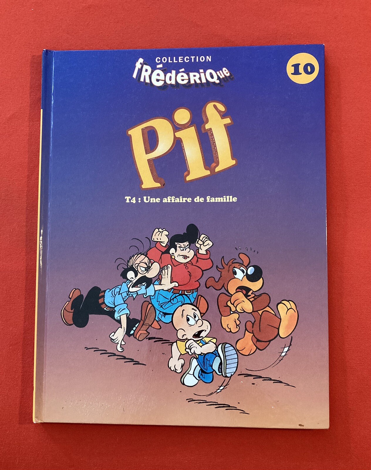 Pif T4 One Bargain de Famille Arnal Frédérique Eo 1996 Good Condition ...