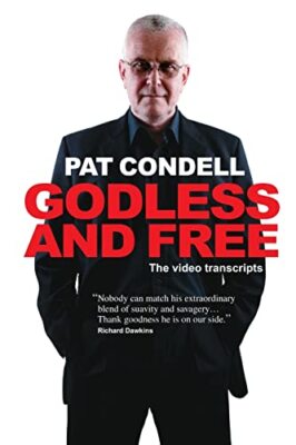 Godless and Free Pat Condell New Book 9781445223155 9781445223155 | eBay UK