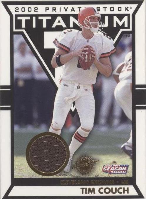 2002 Pacific Private Stock Titanium Postseason - Tim Couch #86 /435 ...