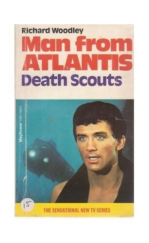 Man From Atlantis Death Scouts Woodley Richard 0583128939 for sale ...