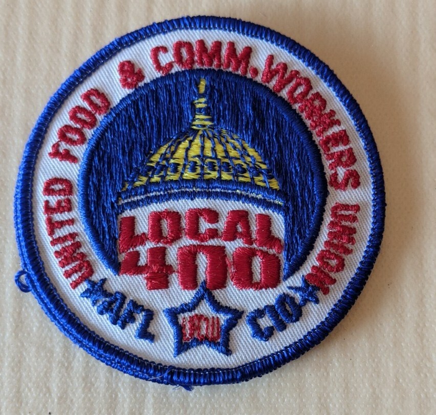 NEW AFL-CIO UNITED FOOD WORKERS LOCAL 400 PATCH | eBay