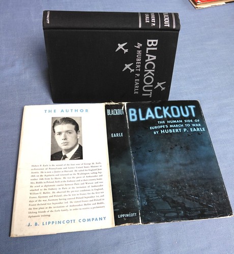BLACKOUT, HUMAN SIDE OF EUROPE'S MARCH TO WAR BY HUBERT P. EARLE 1939 ...