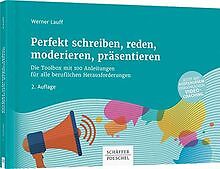 Perfekt schreiben, reden, moderieren, präsentieren:... | Buch | Zustand ...