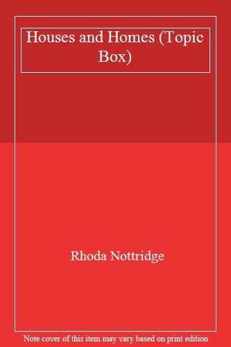 Houses and Homes (Topic Box) By Rhoda Nottridge | eBay