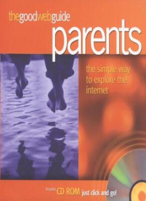 The Good Web Guide for Parents By Harriet Griffey | eBay