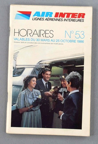 AIR INTER TIMETABLE SUMMER 1986 NO.53 HORAIRES AIRLINE SCHEDULE FRANCE ...