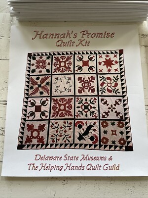 Hannah’s Promise Quilt Kit : Delaware State Museums & The Helping Hands Quilt Gu | eBay