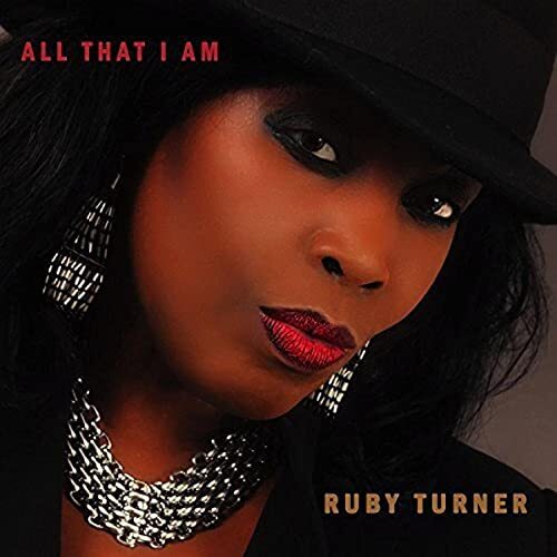 Ruby Turner - ALL THAT I AM - Ruby Turner CD CAVG The Cheap Fast Free ...