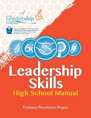 The Leadership Program Leadership Skills: High School Manual (Tascabile ...