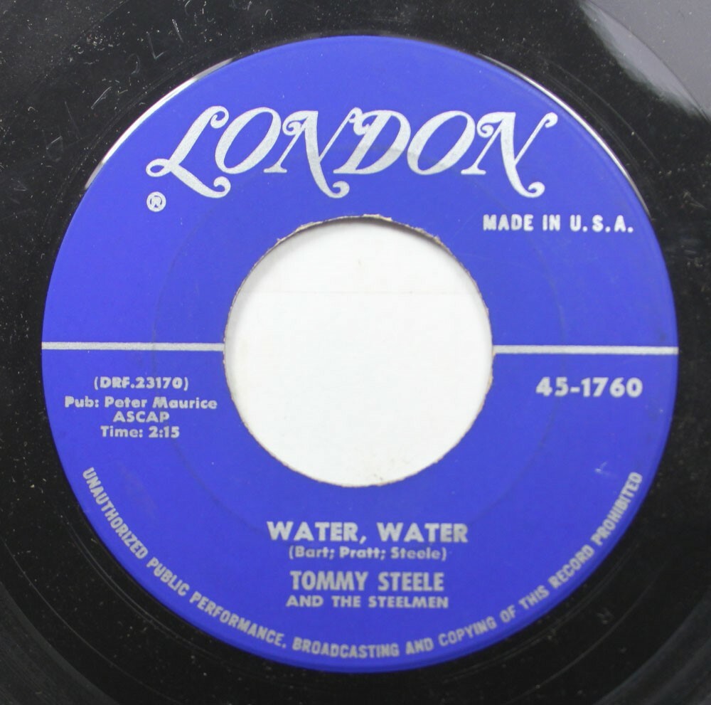 50S & 60S 45 Tommy Steele - Water, Water / A Handful Of Songs On London ...