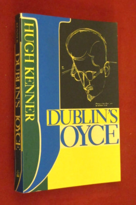 Dublin's Joyce by Hugh Kenner (1987, Trade Paperback) Vintage | eBay