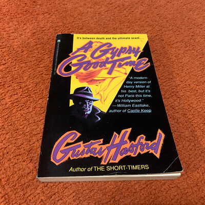 RARE VTG Gustav Hasford : A Gypsy Good Time Paperback Book 1992 | eBay