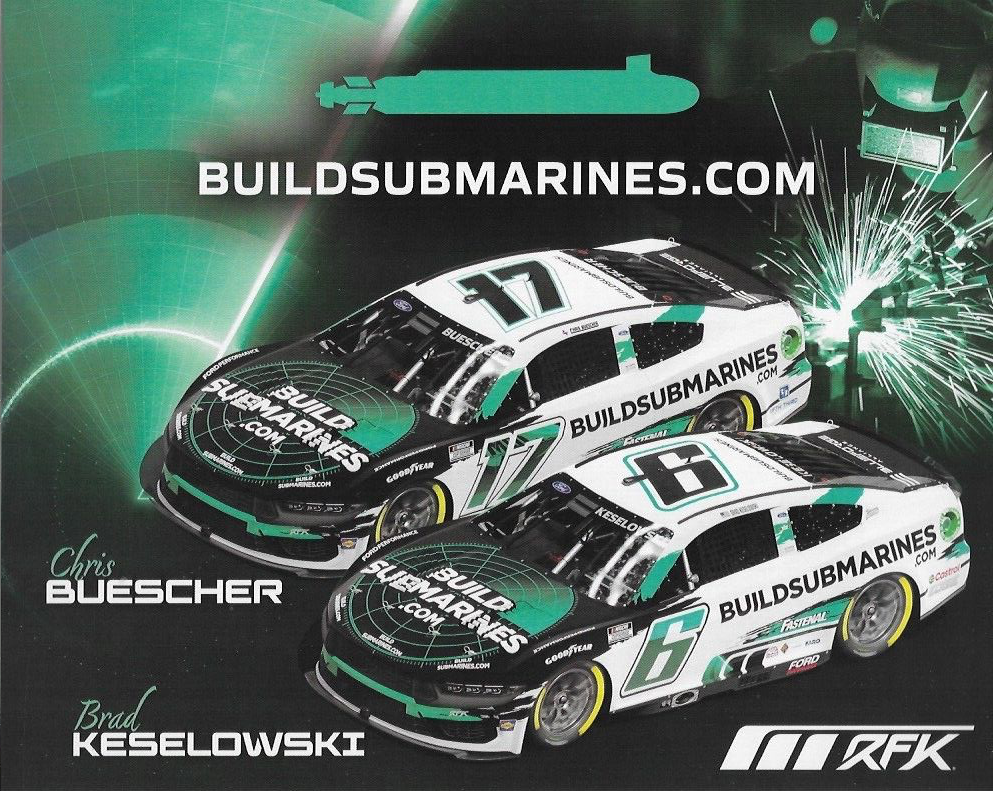 2024 BRAD KESELOWSKI/CHRIS BUESCHER “BUILD SUBMARINES" #6/17 NASCAR CUP ...