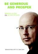 Be generous and prosper von Sebastian Nybo (2010, Taschenbuch) online ...