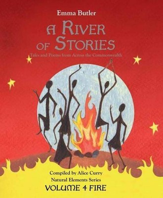 A River of Stories: Fire: 4 by Alice Curry 0992991021 FREE Shipping ...