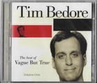 Tim Bedore The Best of Vague but True Vol.1 (2 Disc, 2005) Brand New ...